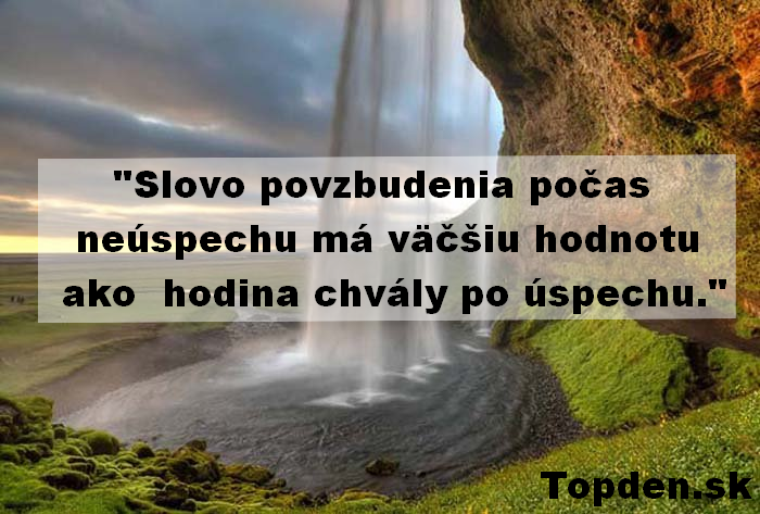 Citáty, které vás povzbudí 100 citátů, které vás povzbudí - Topden.sk