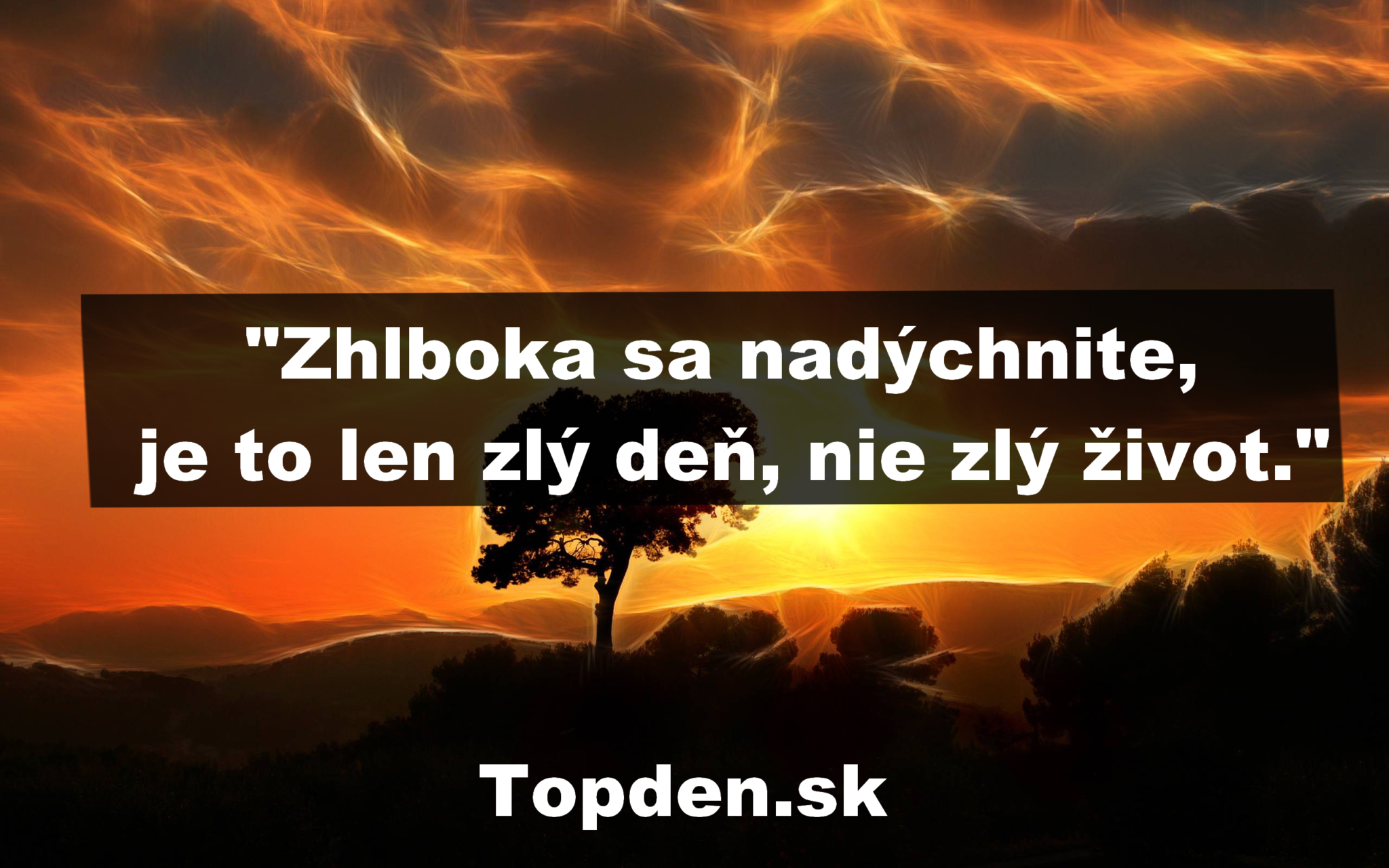 Citáty, které vás povzbudí 100 citátů, které vás povzbudí - Topden.sk