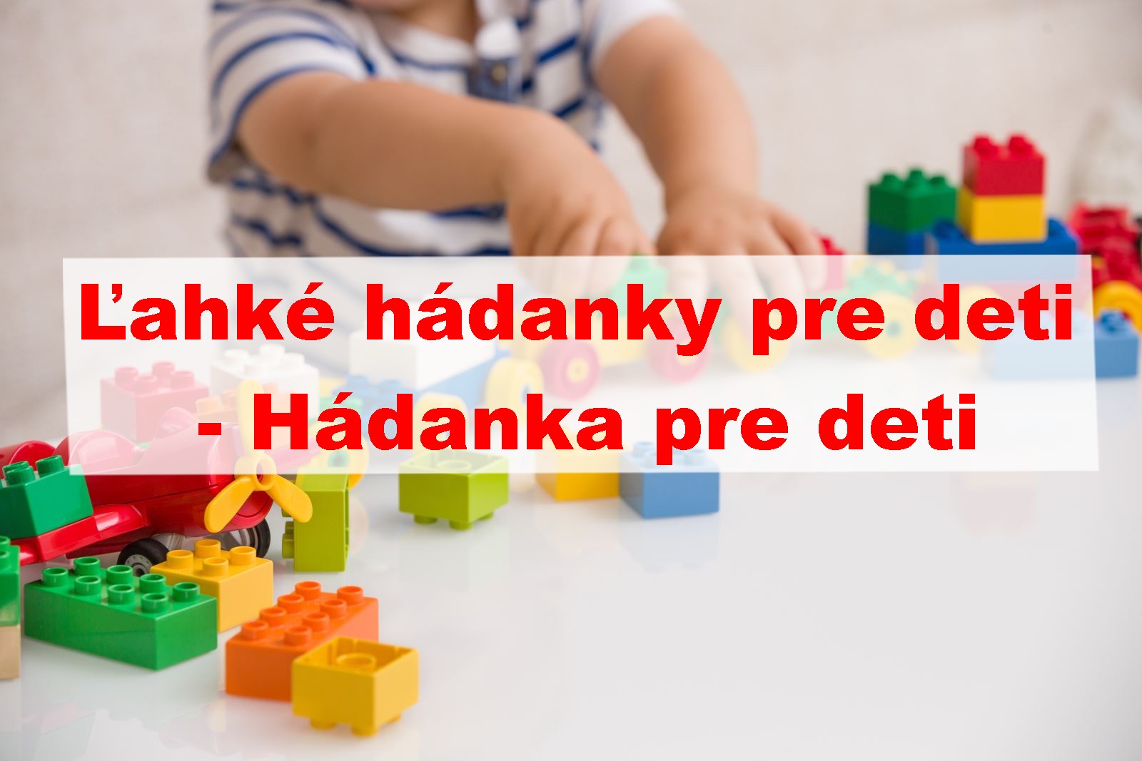 Hádanka pro děti - Nejlepší hádanky top 100 - Topden.sk